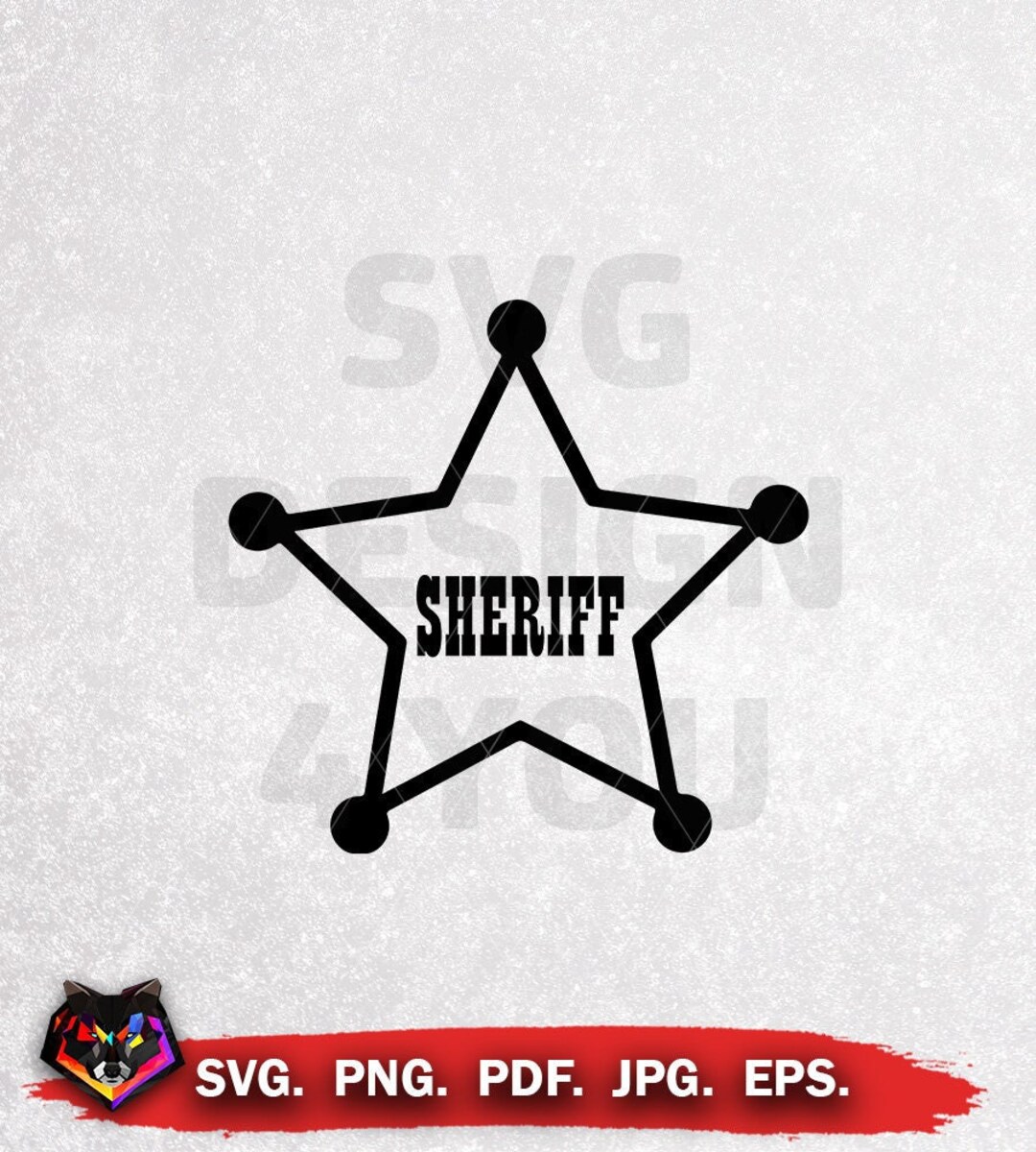 Sheriff, Design, Svg, Eps, Pdf, Png, Jpg, Cowboy, Logo - Etsy