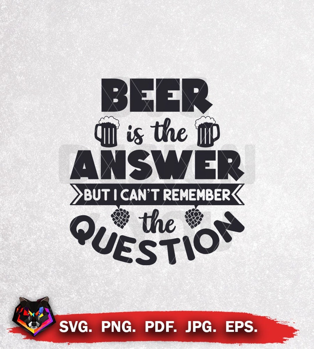 Cerveza, Texto, Diseño, Svg, Eps, Pdf, Png, Jpg, Gracioso, Bebida ...