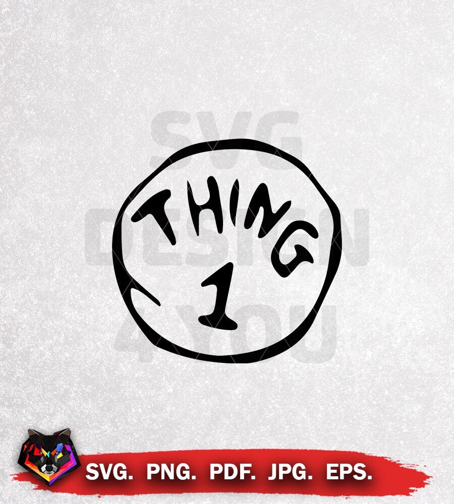 Thing One 1 Design Svg Eps Pdf Png Jpg - Etsy