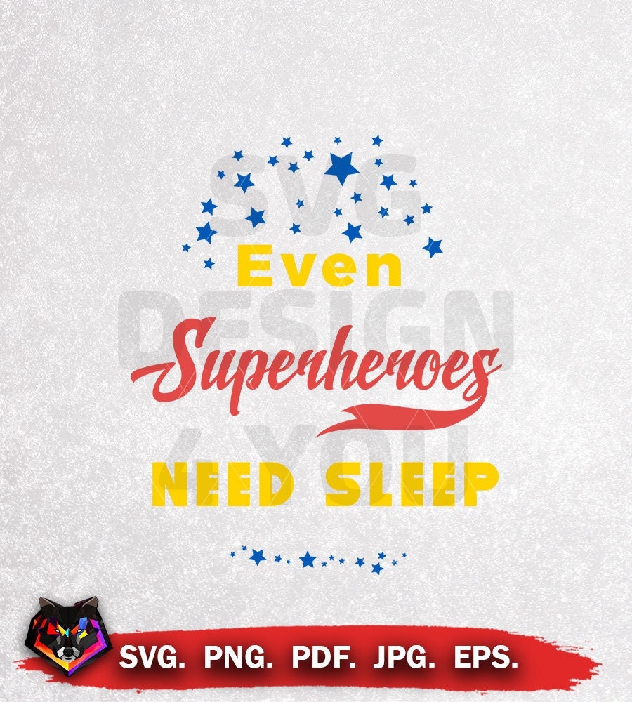 Superheroes, Sleep, Baby, Text, Design, Svg, Eps, Pdf, Png, Jpg - Etsy