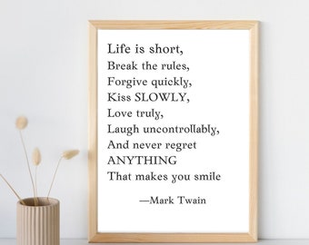 Life is Short Quote Mark Twain - Etsy