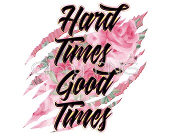 Hard Times Png - Etsy