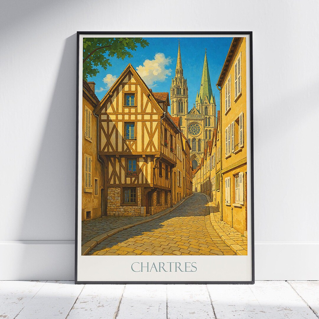 Chartres France Travel Poster: Medieval Street & Cathedral Art Print - Etsy