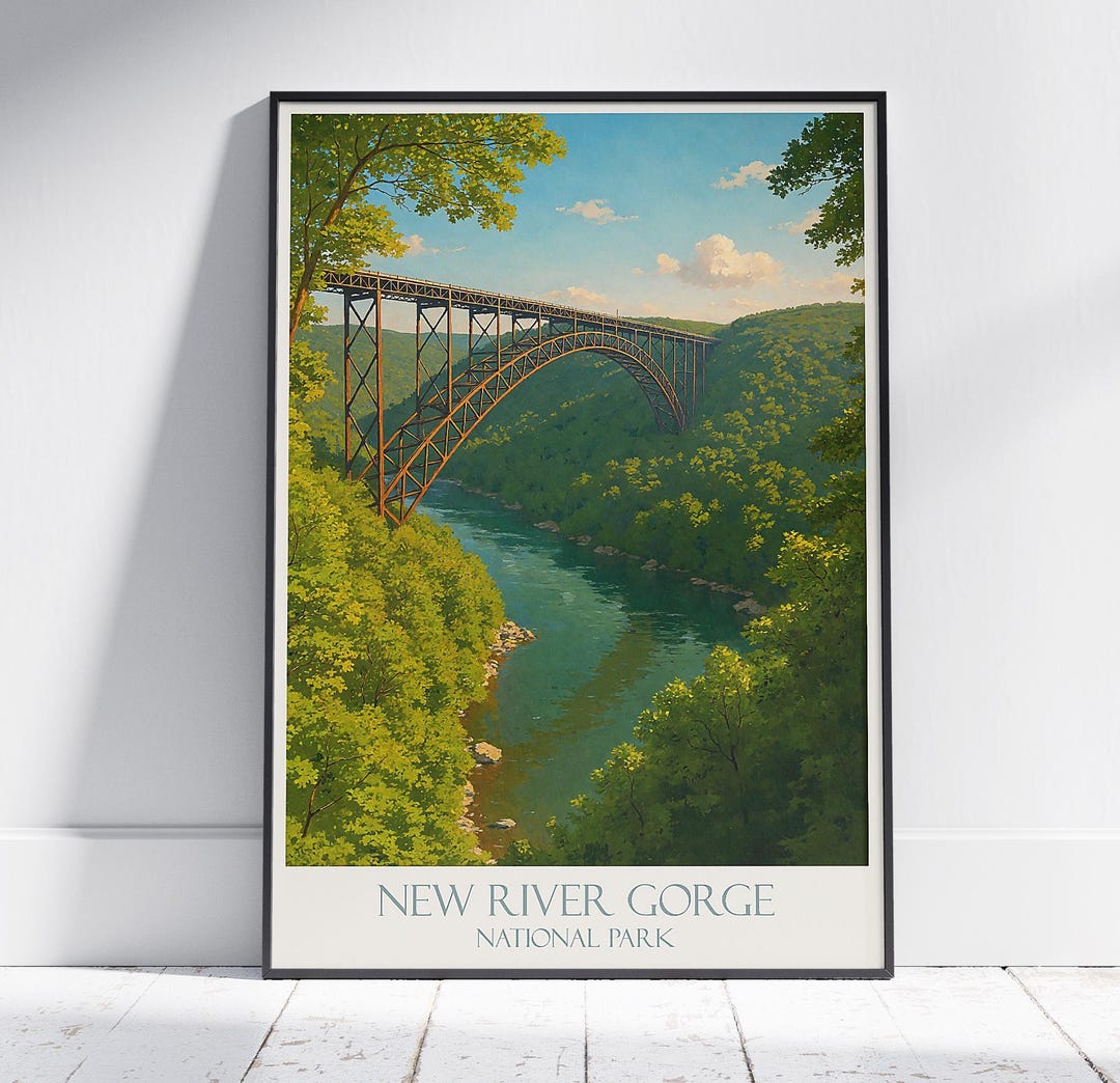 New River Gorge Bridge Print: West Virginia National Park Travel Poster ...