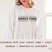 Dance Team Sweatshirt, Drill Team Shirt, Dance Team Gift, Dance Coach ...