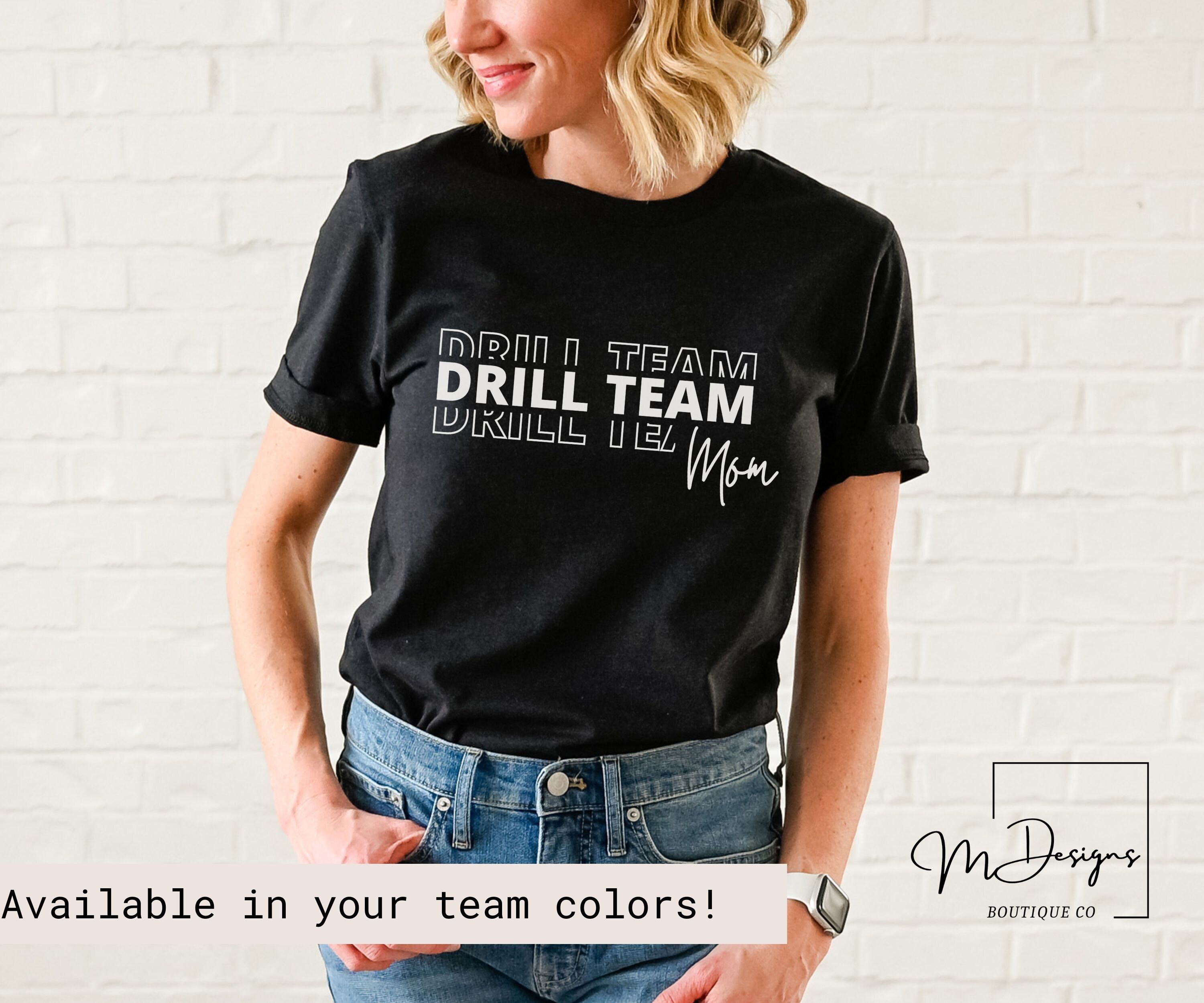 Drill Team Shirt, Drill Team Mom Shirt, Senior Drill Team Gift, High ...
