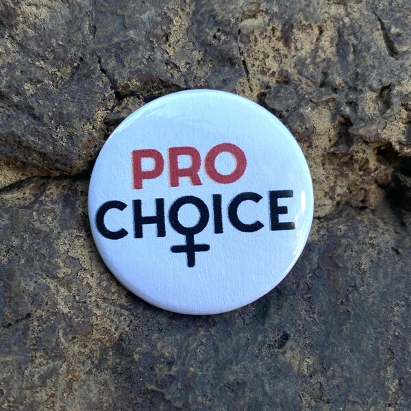 Pro Choice Button - Etsy