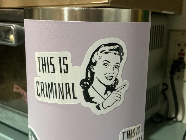 This is Criminal Sticker | Funny Glossy Vinyl Sticker - Etsy