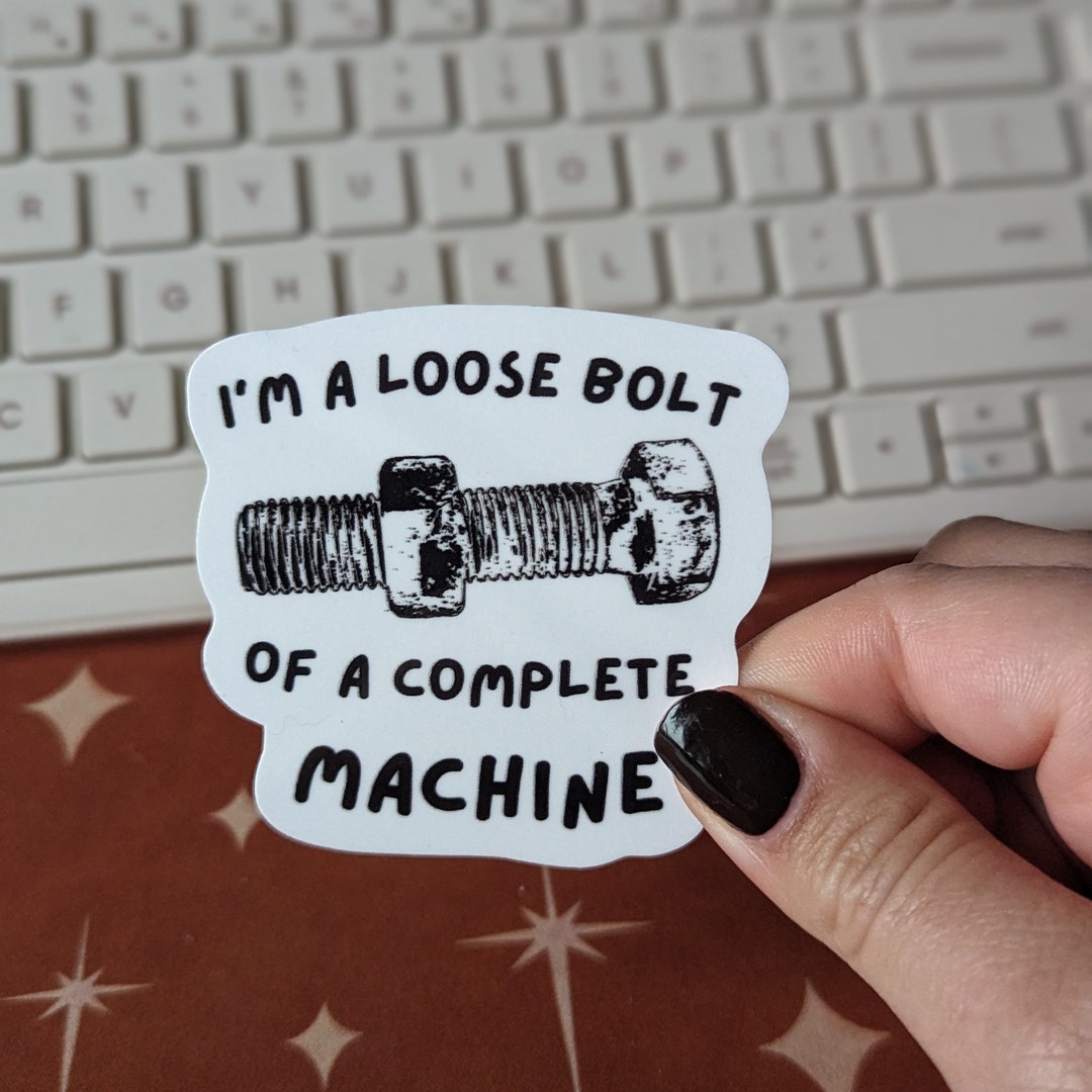 I'm a Loose Bolt FOB Inspired Sticker Disloyal Order of Water Buffaloes ...