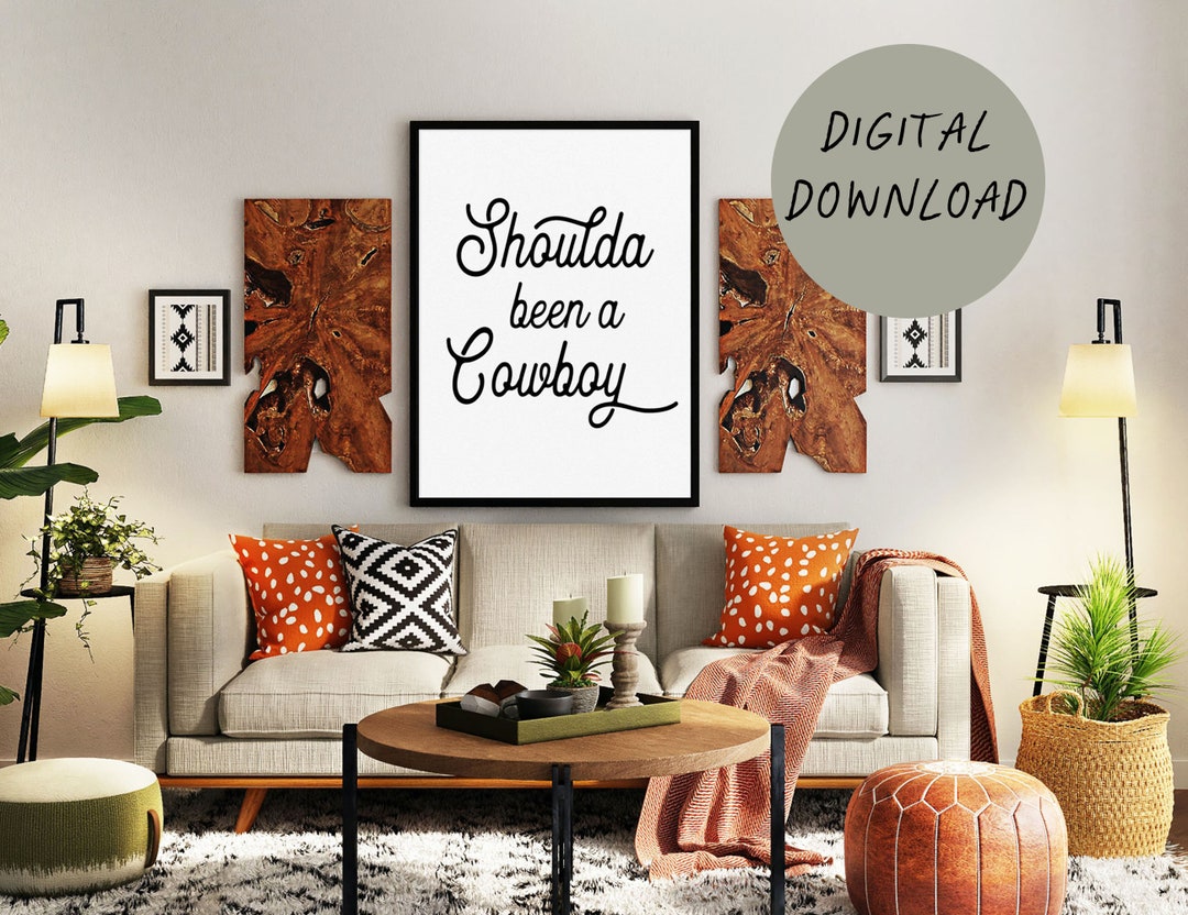 Shoulda Been a Cowboy Printable Wall Art | Song Lyric Decor, Music ...