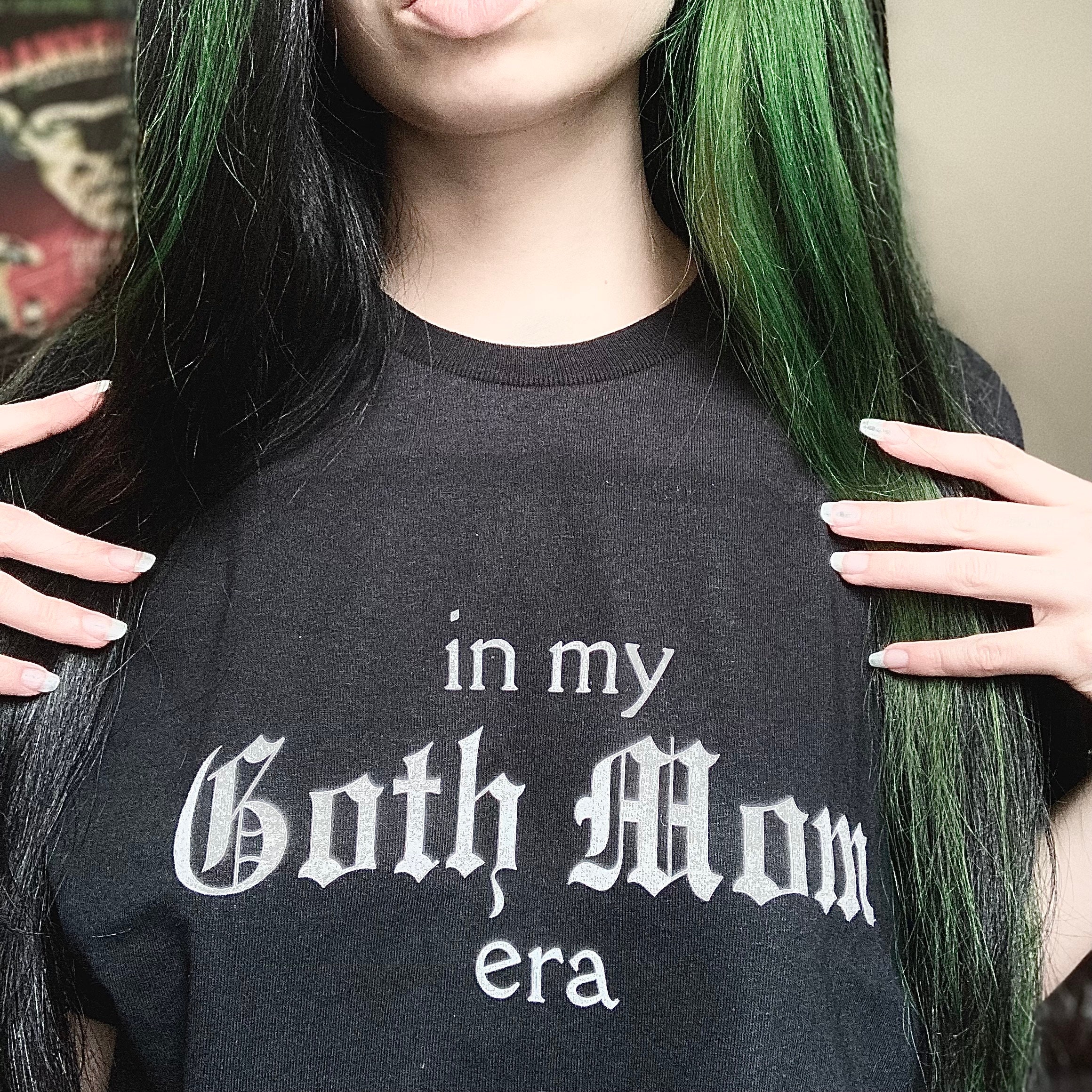 In My Goth Mom Era T-shirt, Goth Mom T-shirt, Goth Mom Era T-shirt - Etsy