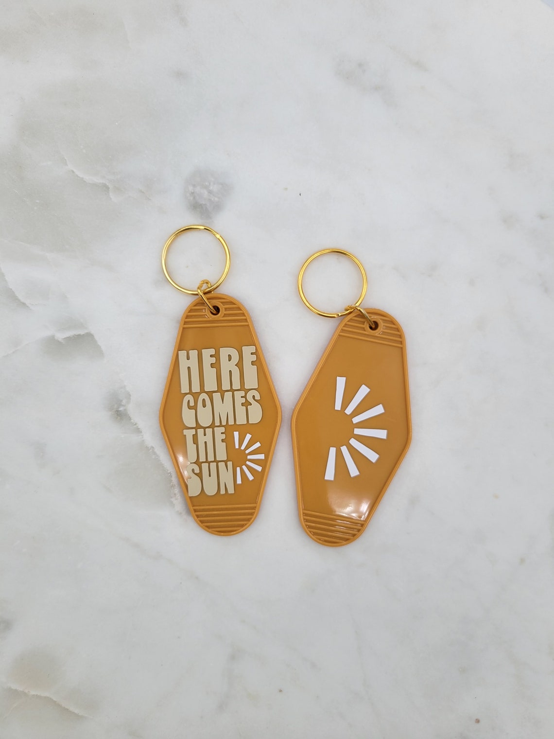 Here Comes the Sun Yellow Motel Keychain | Keychain Gift Idea ...