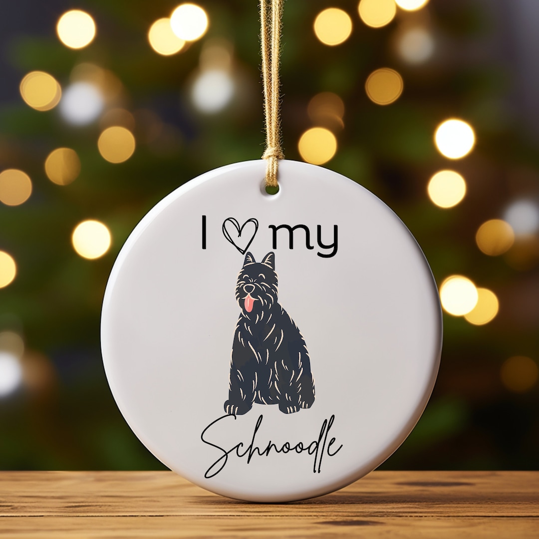Schnoodle Ornament, I Love My Schnoodle Christmas Ornament, Schnoodle ...