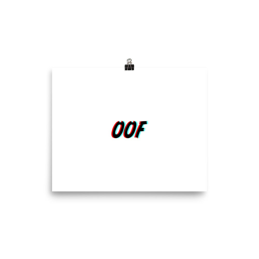 Oof Print, Sarsastic Art Print, Funny Print, Meme Print, Emoji Print - Etsy