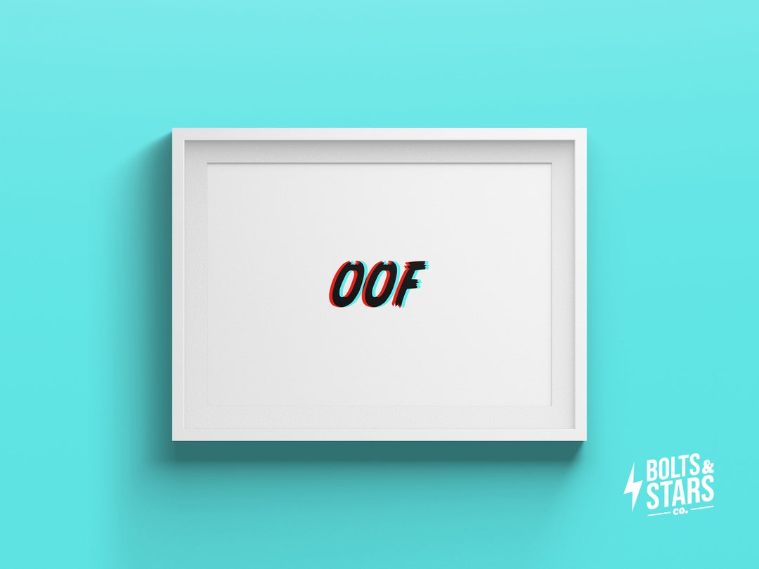 Oof Meme Art Print: Sarcastic Emoji Poster - Etsy