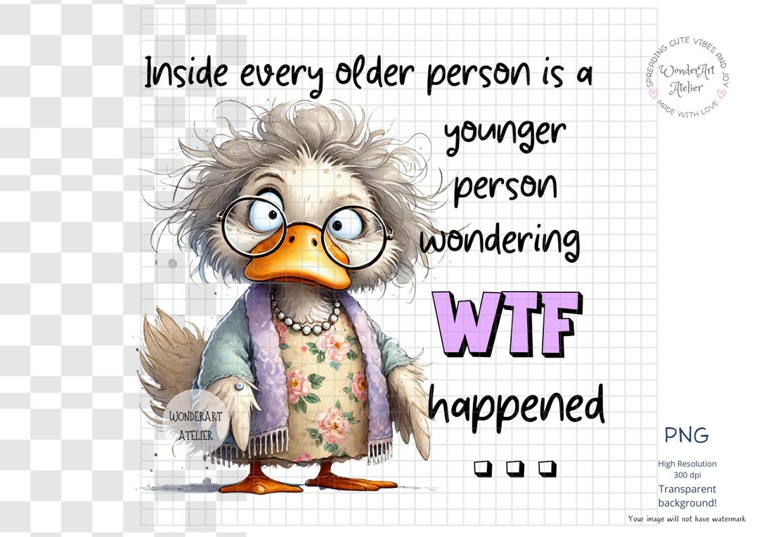 Funny Grandma Duck PNG: WTF Humor Sublimation Design (digital Download ...