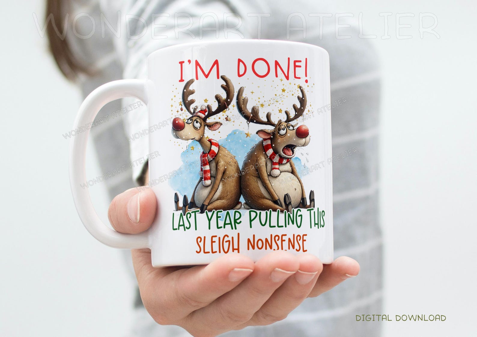Funny Christmas Reindeer Sublimation Design: Tired Sleigh (digital ...
