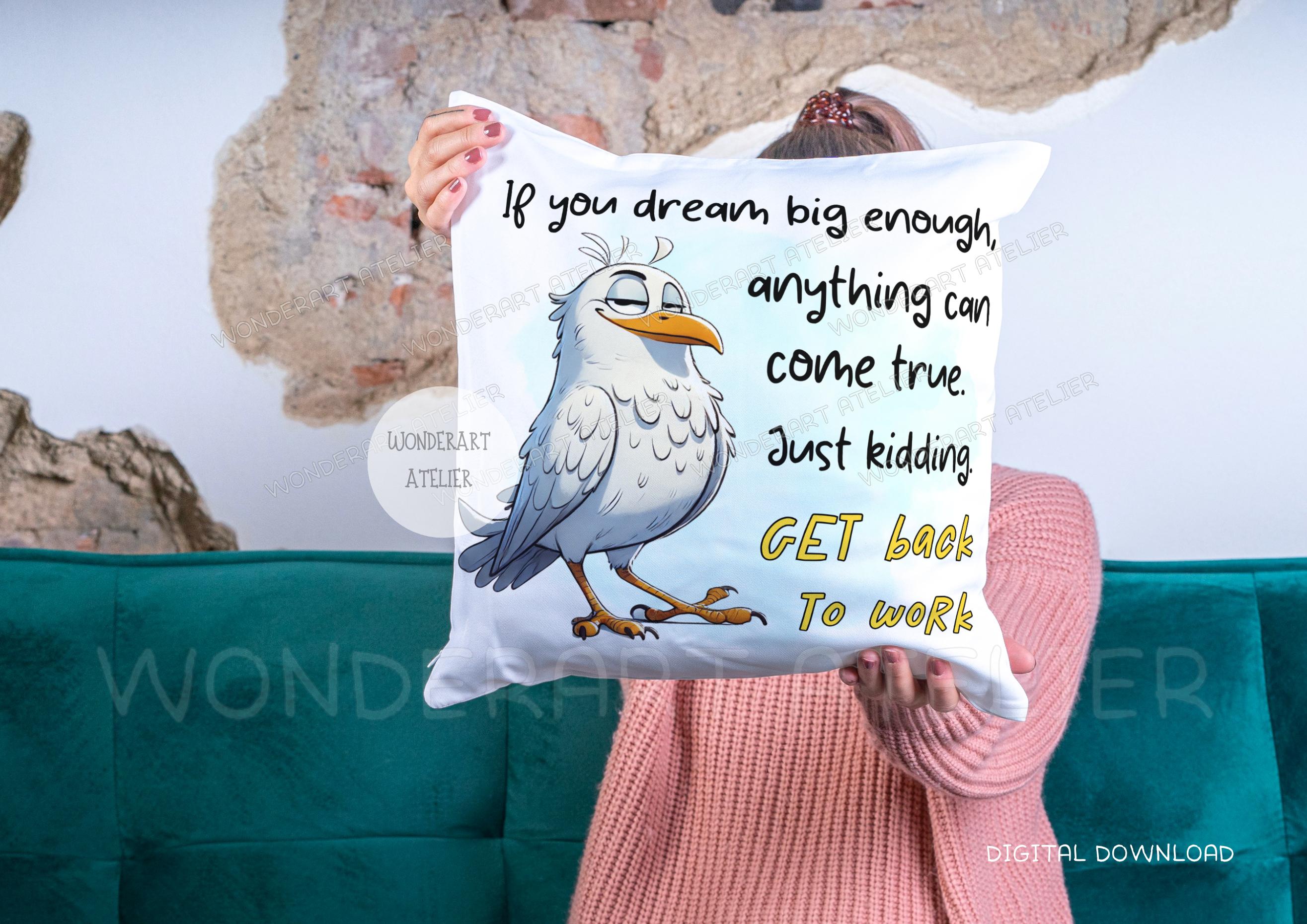 Sarcastic Seagull PNG: Funny Work Quote Sublimation Design (digital ...