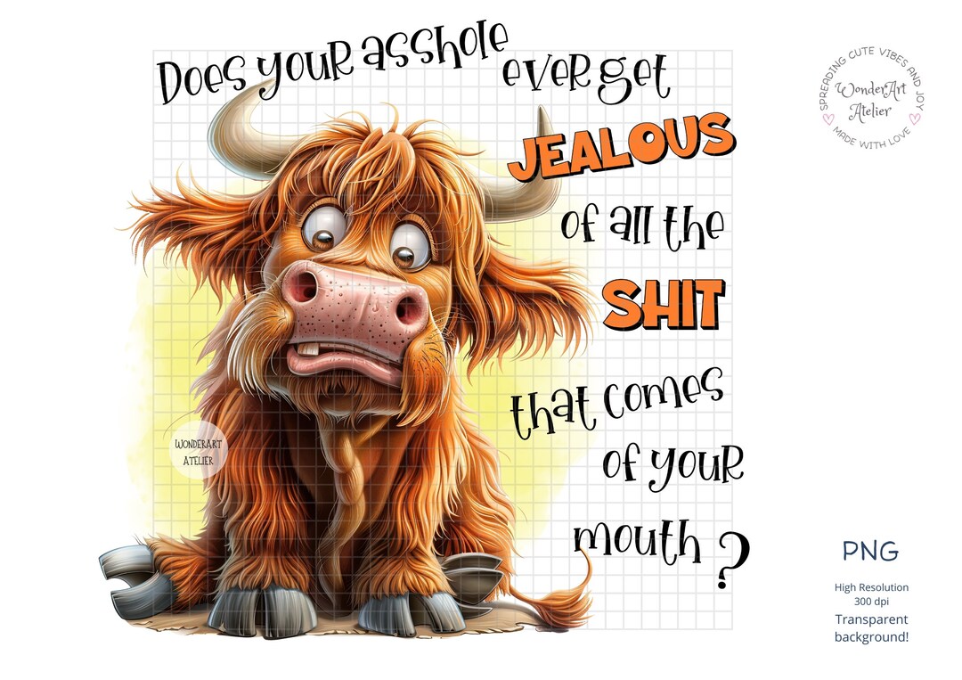 Sarcastic Cow Sublimation Design Png Funny Highland Cow Humor, Mug ...