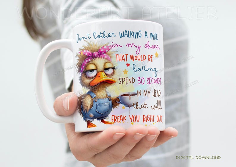 Funny Sublimation Design – Duck With Coffee, Funny Quote, Quirky Humor ...