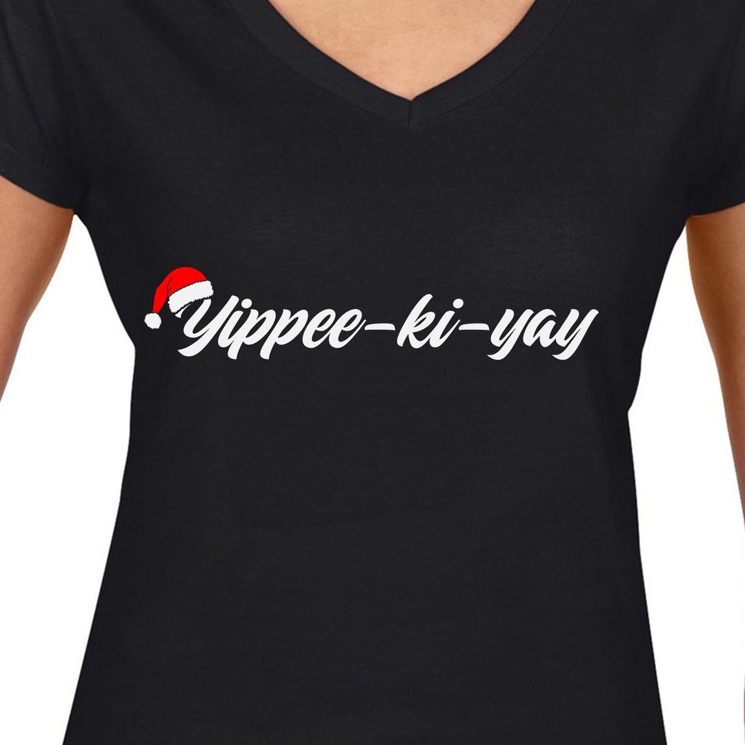 Yippee-ki-yay Cut Files Cricut Silhouette Cameo Svg Cut Files Digital Files PDF Eps DXF PNG Die ...