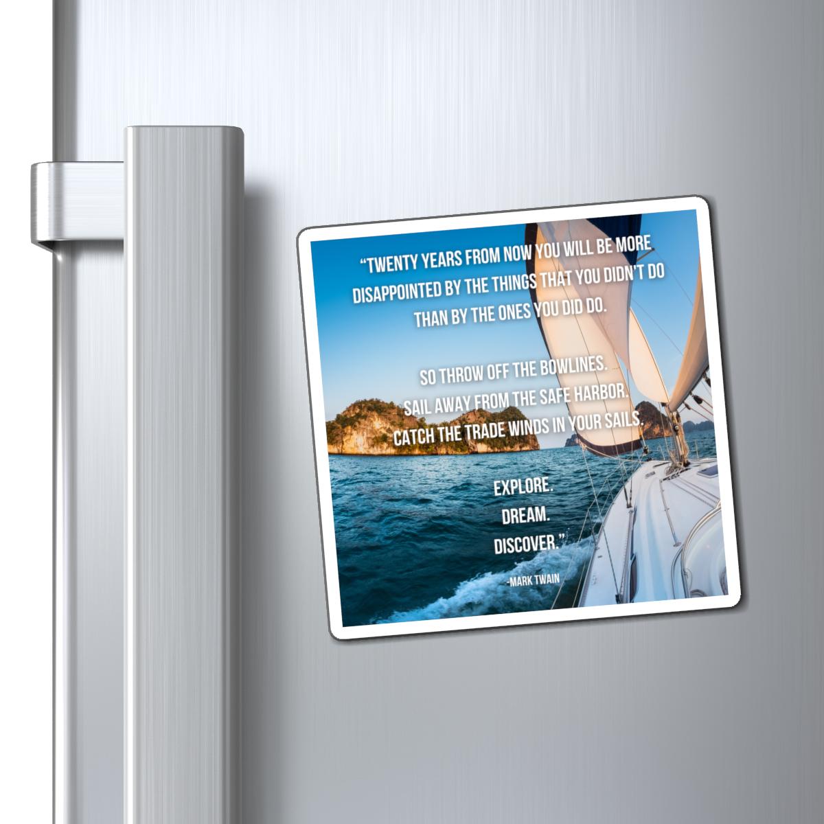Twenty Years From Now Sailboat Magnet, Mark Twain Inspirational Quote ...
