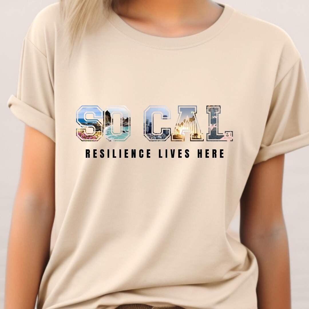 So Cal Resilience Lives Here T-shirt Unisex California Pride Tee ...