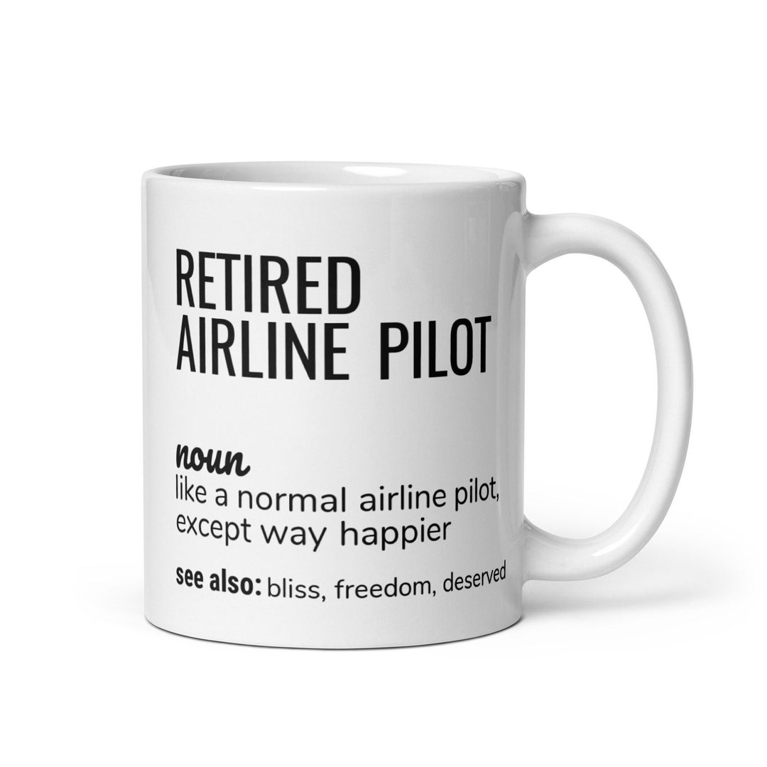 Airline Pilot Retirement Gift, Retired Airline Pilot Definition Coffee ...