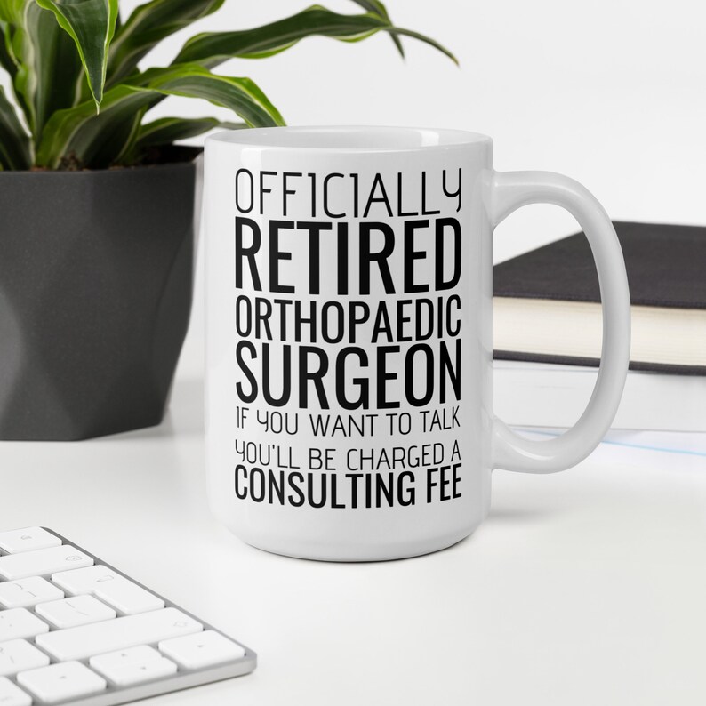 Orthopaedic Surgeon Retirement Gift Officially Retired - Etsy
