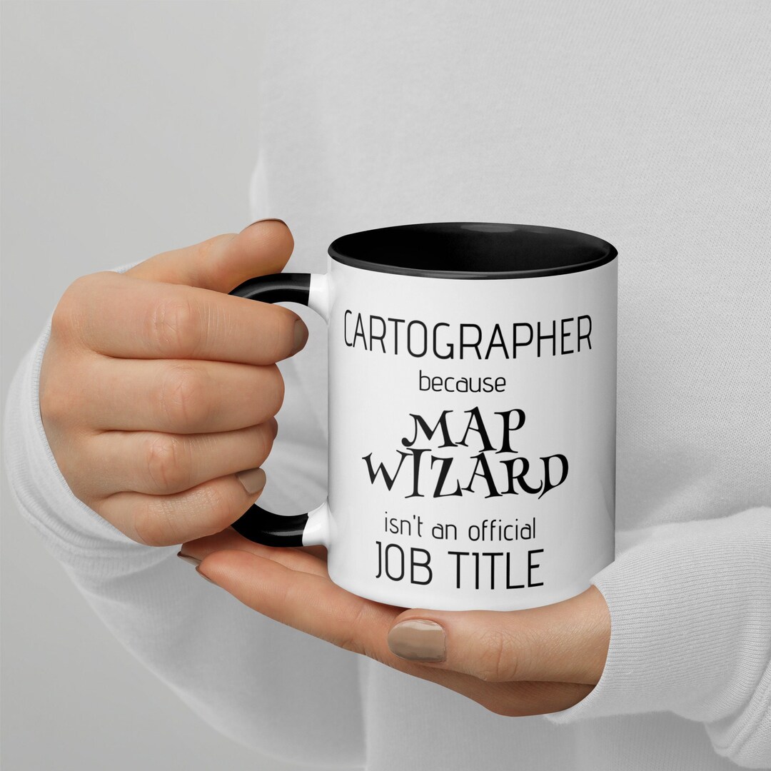 Cartographer Gift, Cartography Gift, Cartographer Mug, Cartographer ...