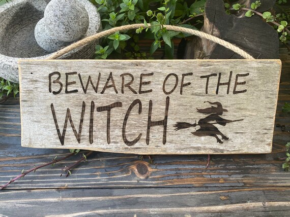 Beware of the Witch Hanging Sign - Etsy