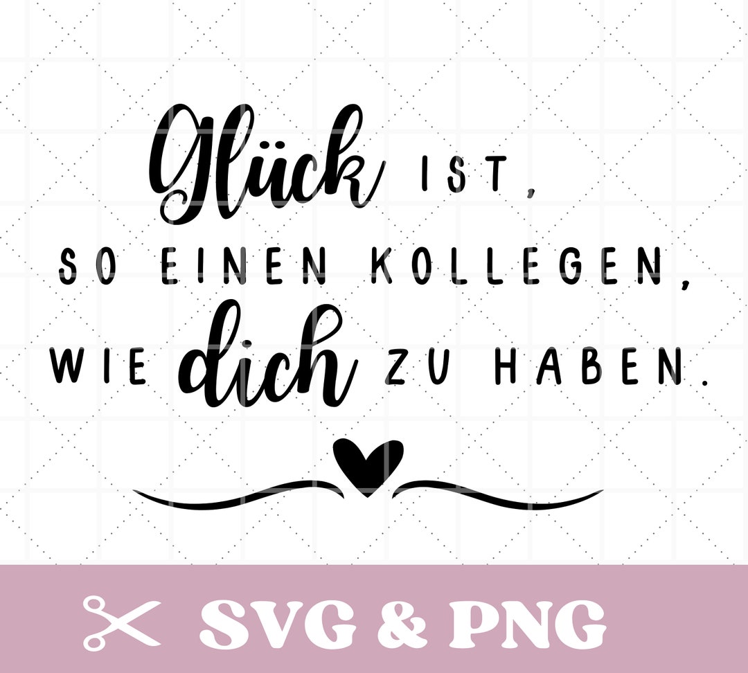 Plotter File Saying in SVG & PNG, "happiness is Having a Colleague Like ...