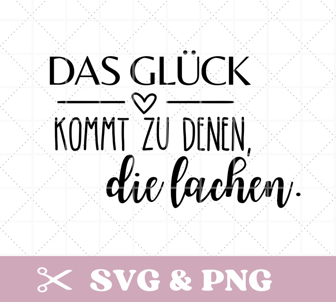Plotterdatei positiver Spruch in SVG & PNG, deutsch, digitale Datei ...