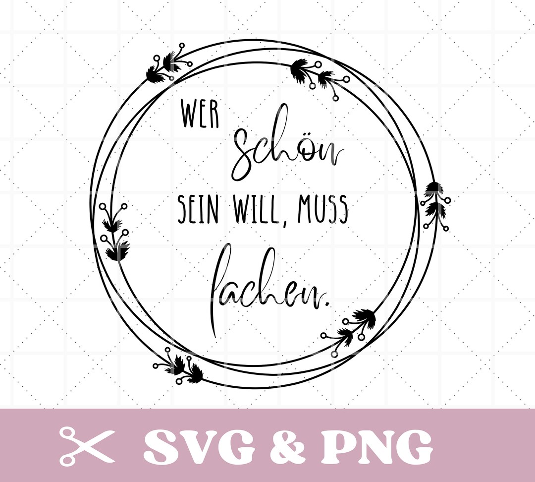 Plotterdatei Spruch mit Rahmen, in SVG & PNG, Wer schön sein will, muss lachen - Etsy.de