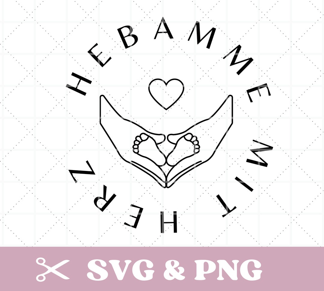 Plotterdatei Hebamme mit Herz in SVG & PNG, digitaler Download, deutsch, Geschenk Idee, Clipart ...