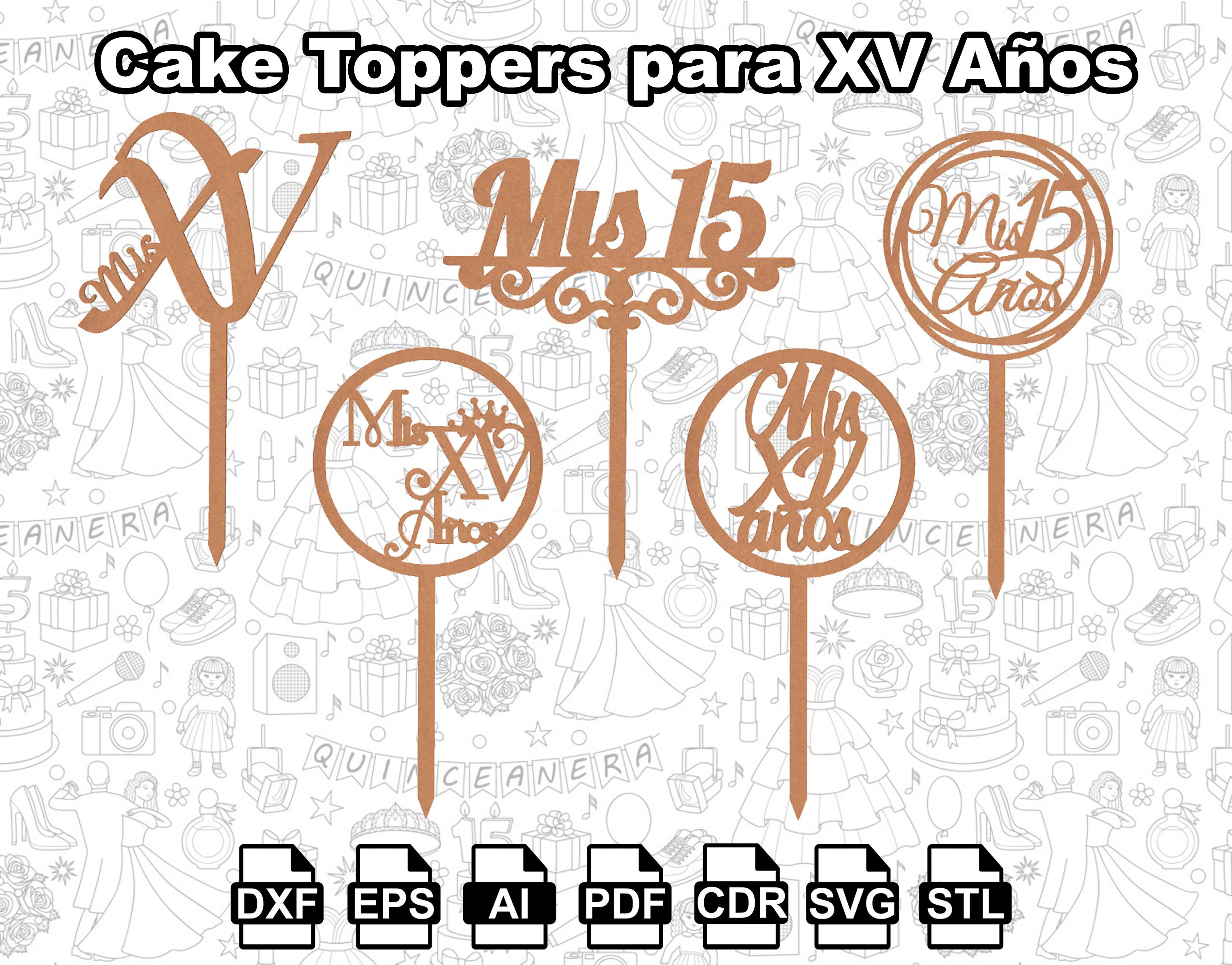 25 cake topper svg bundle, cake topper for quinceanera, xv cake topper ...