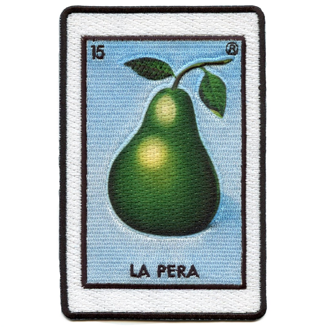 La Pera 15 Patch Mexican Loteria Card Sublimated Embroidery Iron on CG4 ...