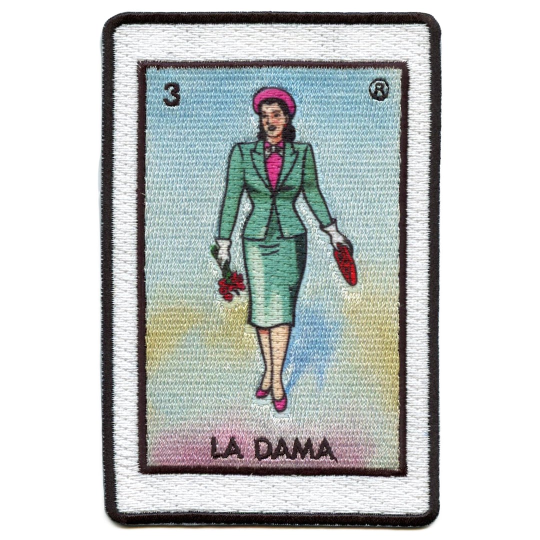 La Dama 3 Patch Mexican Loteria Card Sublimated Embroidery Iron on CG5 ...
