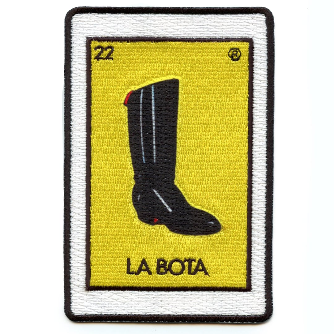 La Bota 22 Patch Mexican Loteria Card Sublimated Embroidery Iron on CH4 ...