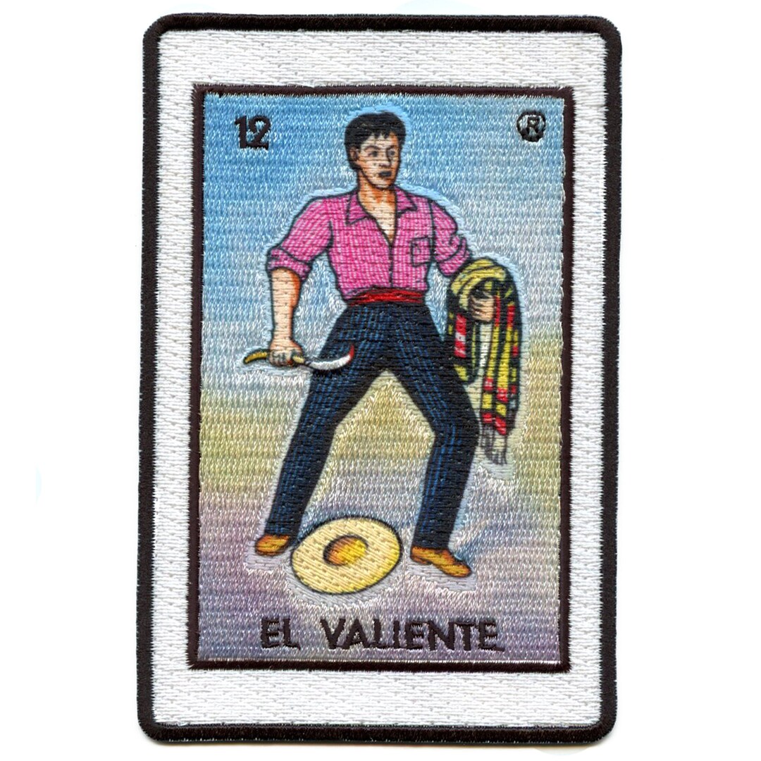 El Valiente 12 Patch Mexican Loteria Card Sublimated Embroidery Iron on ...