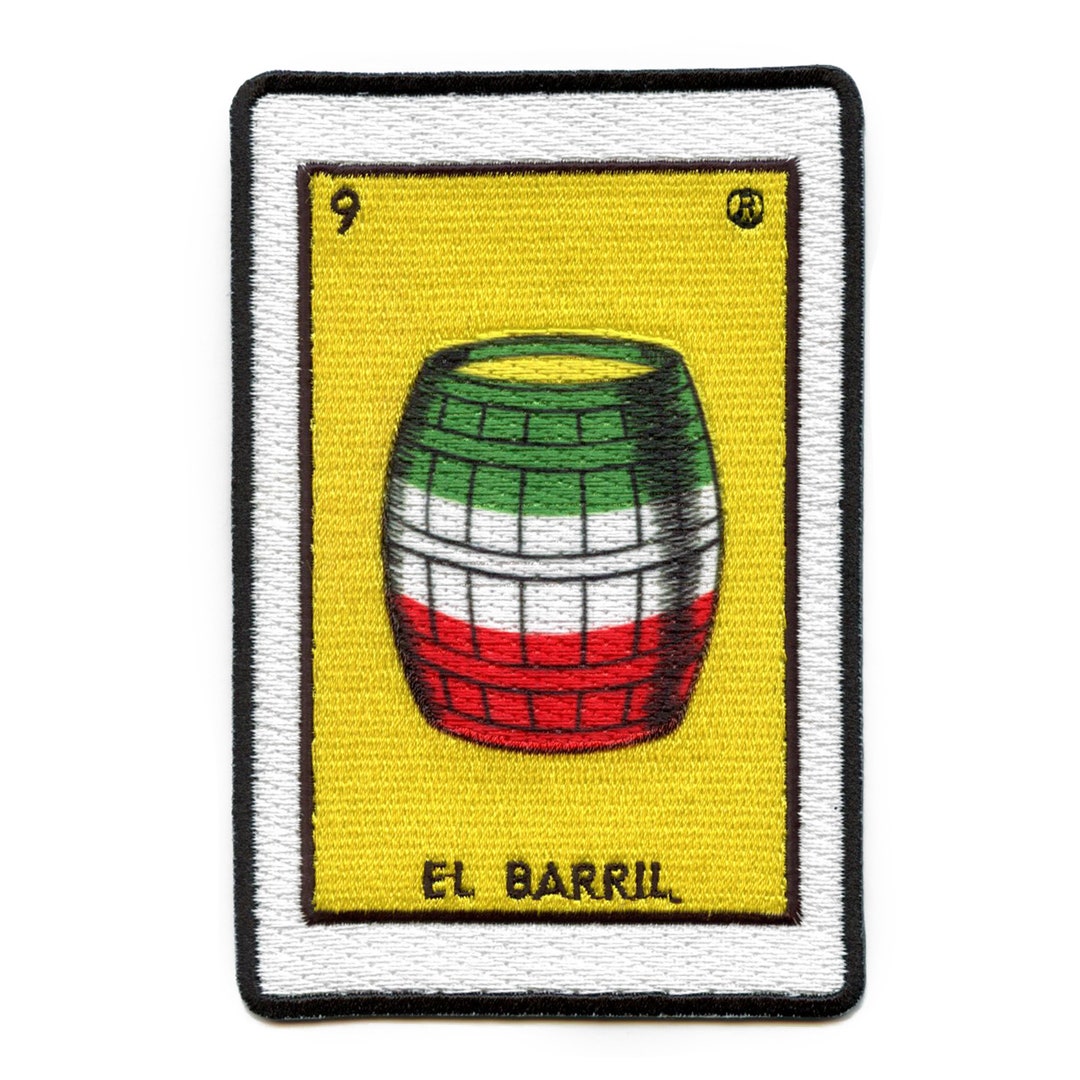 El Barril 9 Patch Mexican Loteria Card Sublimated Embroidery Iron on CG5 - Etsy