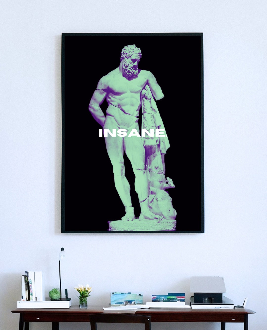 Male Statue 'insane' Art Print. Motivational Art. Inspirational Art ...