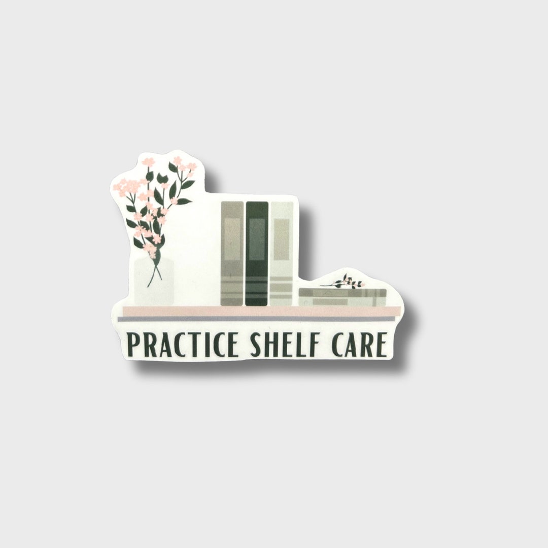 Practice Shelf Care Sticker - Etsy