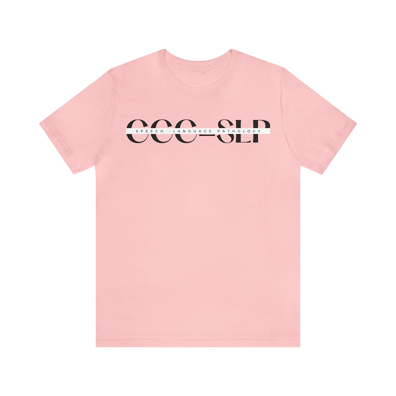 CCC Shirt, Slp Shirt, Slp Tee, CCC-SLP Shirt, Speech Shirt, Speech ...