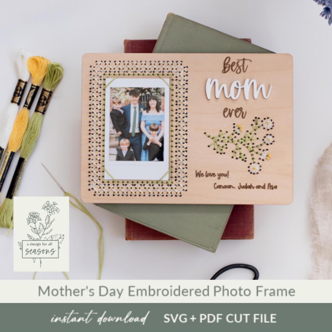 Mother's Day Photo Frame SVG Daisy Floral Embroidery Pattern Wood Laser ...