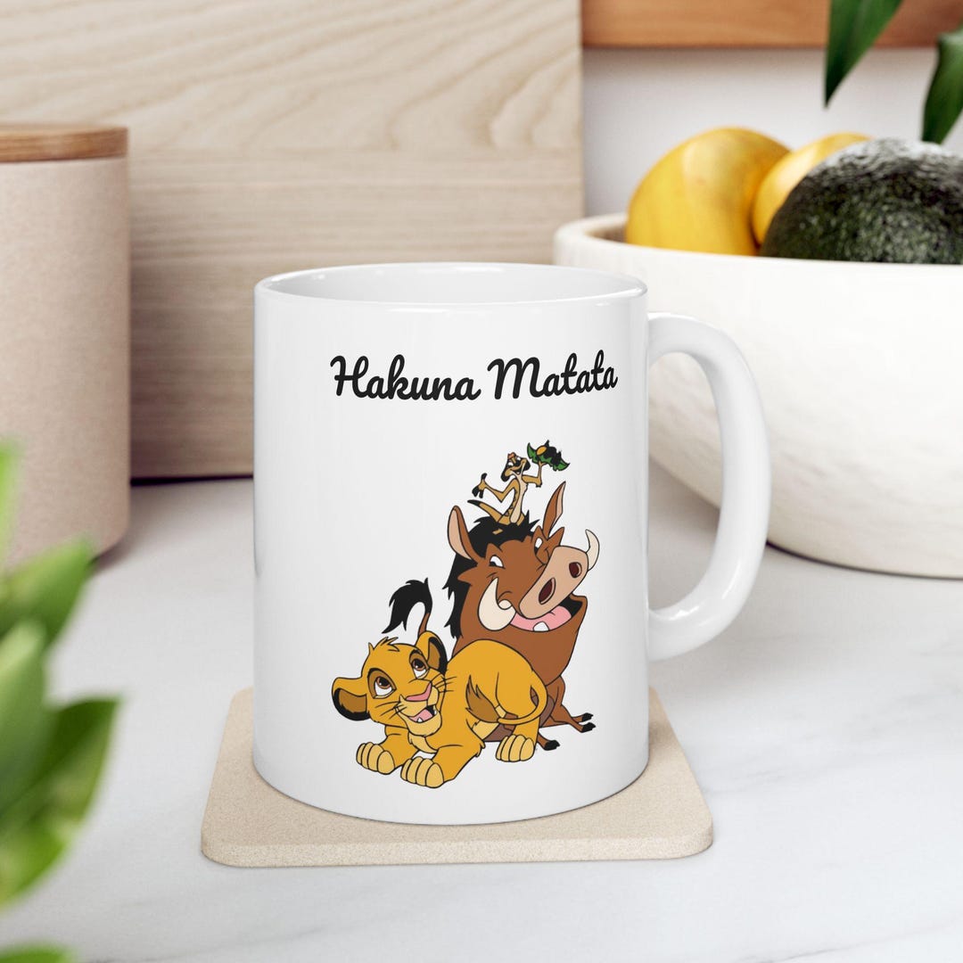 Hakuna Matata Mug, the Lion King Quote Coffee Cup, Fun Gift for Disney ...