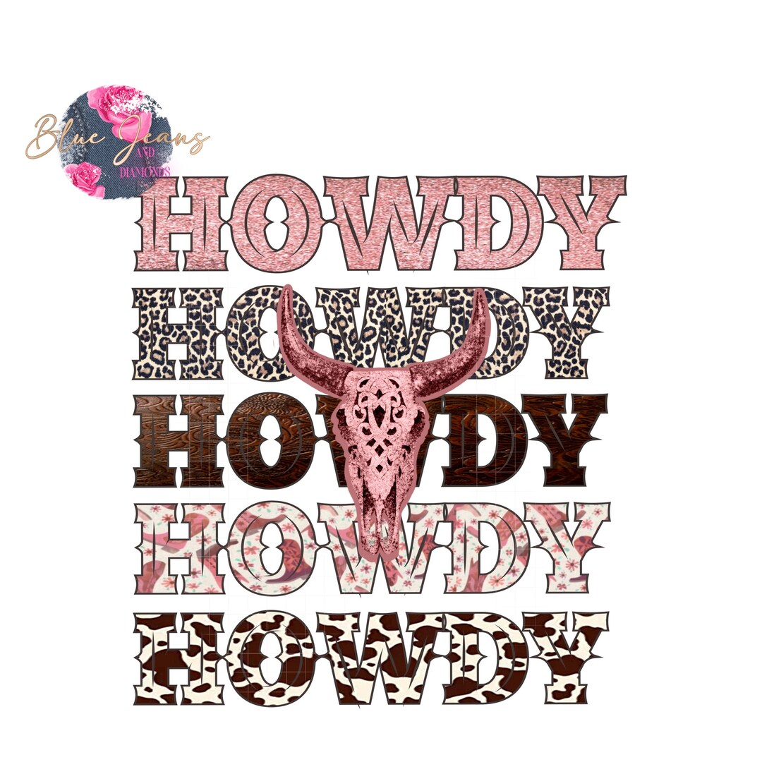 HOWDY HOWDY PNG, Howdy Png for Sublimation, Glitter Bull Skull Png ...