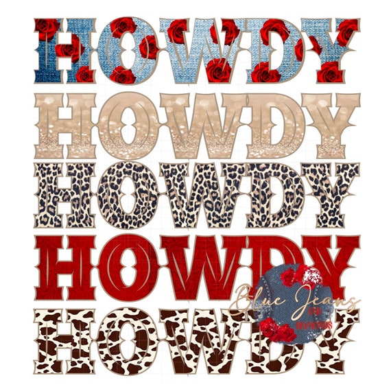 DENIM and Roses PNG Howdy PNG Howdy Sublimation Howdy - Etsy