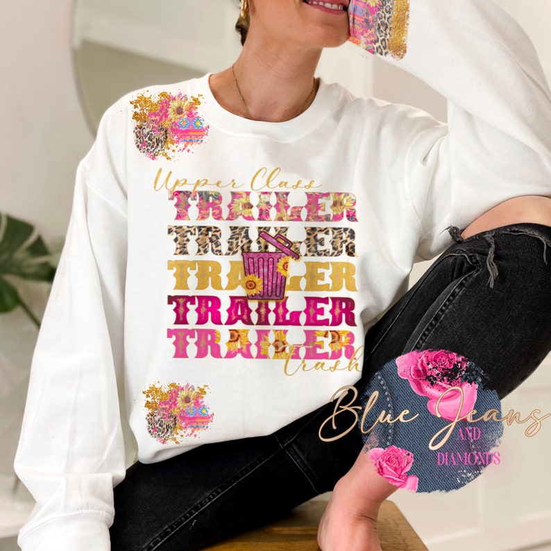 Upper Class Trailer Trash Png Country Western Png Cowgirl - Etsy