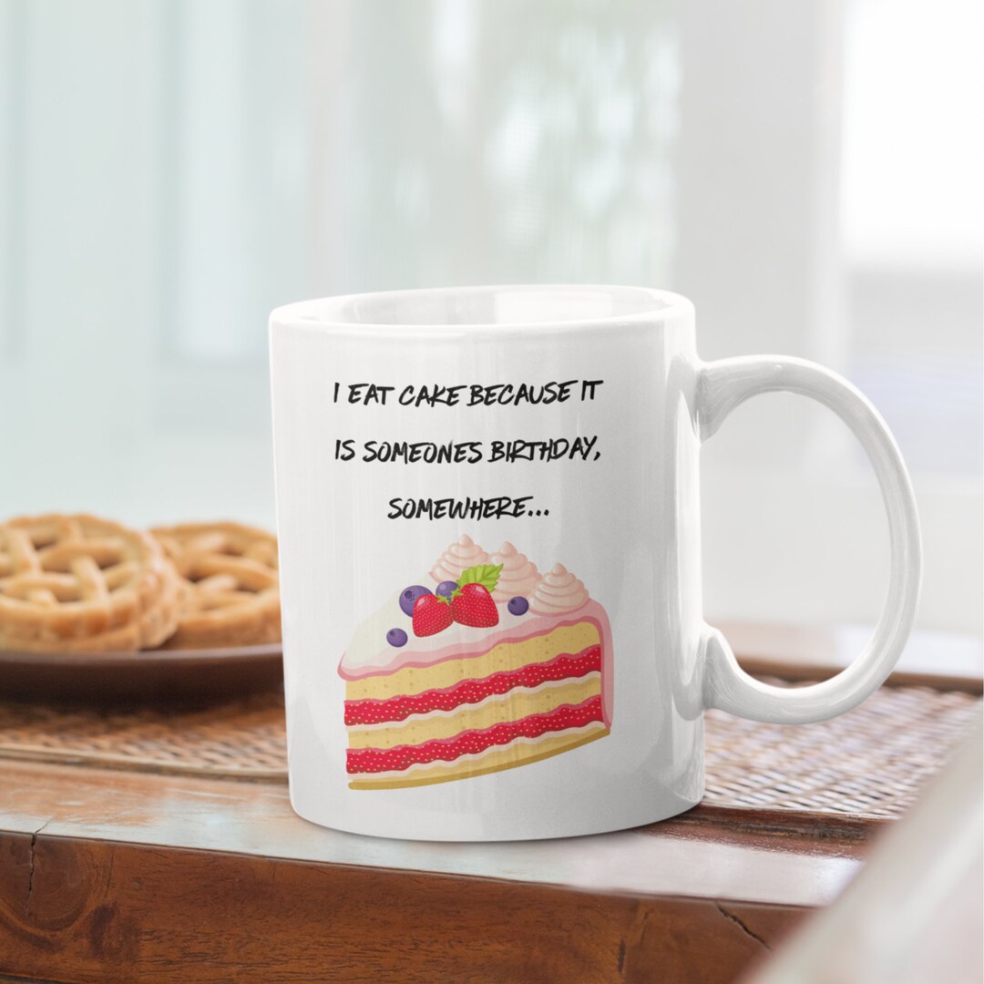 Birthday Cake Mug Cake Lover Gift Cake Lover Mug Baking - Etsy